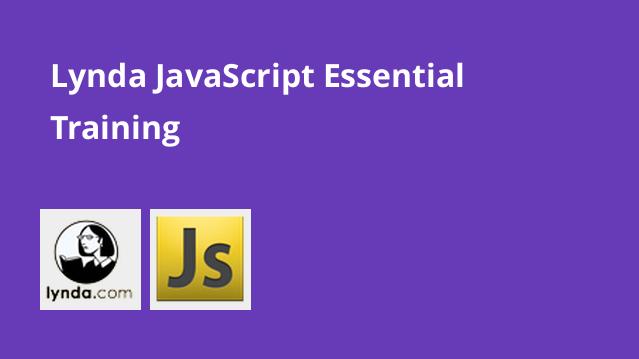 JavaScript Essential Training JavaScript Essential Training